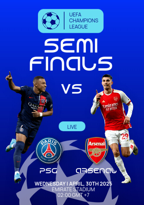 UEFA Champions League Semi Finals Poster Template | PosterMyWall
