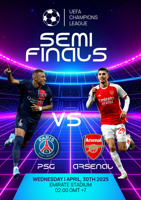 UEFA Champions League Semi Finals Poster Template | PosterMyWall