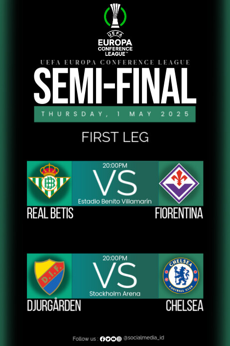 Copy of UEFA CONFERENCE LEAGUE SEMI FINAL POSTER | PosterMyWall