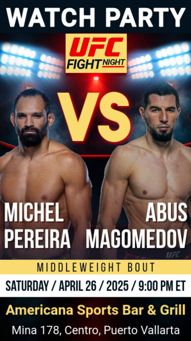 Copy of UFC Fight Night Watch Party Michel Pereira vs Abus Magomedov ...