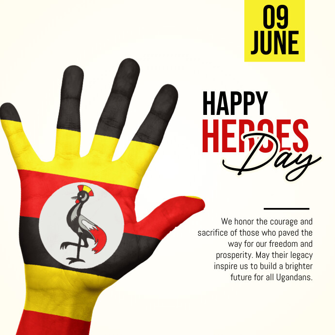 Uganda National Heroes Day 09 June Poster tem Template | PosterMyWall