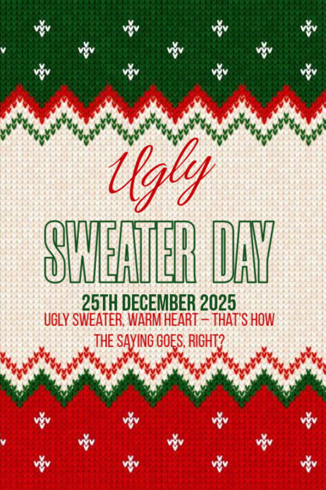 Ugly Sweater day flyer Template | PosterMyWall
