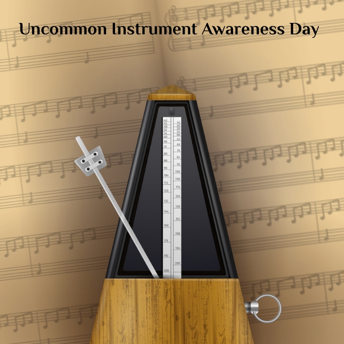 Copy of Uncommon Instrument Awareness Day design | PosterMyWall