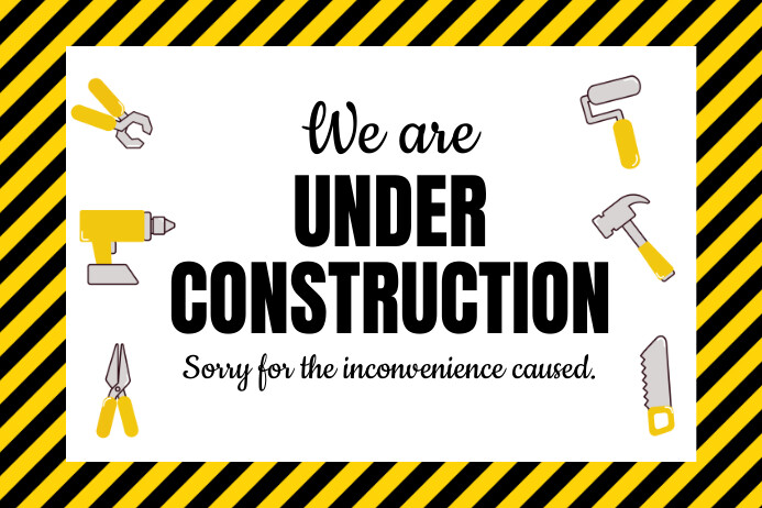 Copy of Under Construction Sign | PosterMyWall