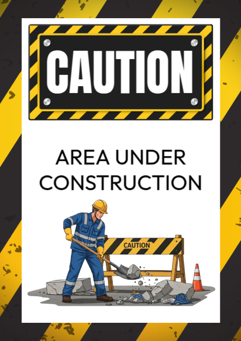 Copy of Under Construction Sign | PosterMyWall