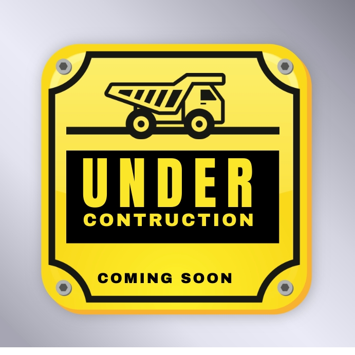 Under Constructon Sign Template | PosterMyWall