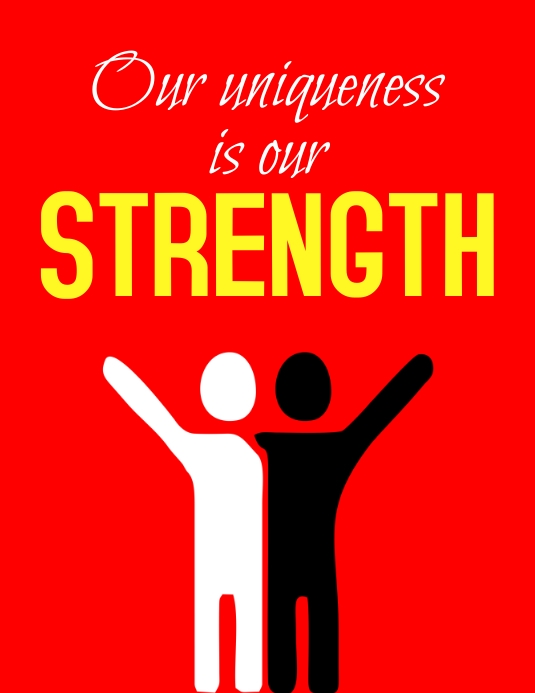 Copy of Uniqueness is strength design | PosterMyWall