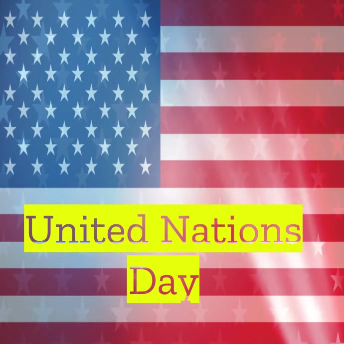 United Nations Day Template | PosterMyWall
