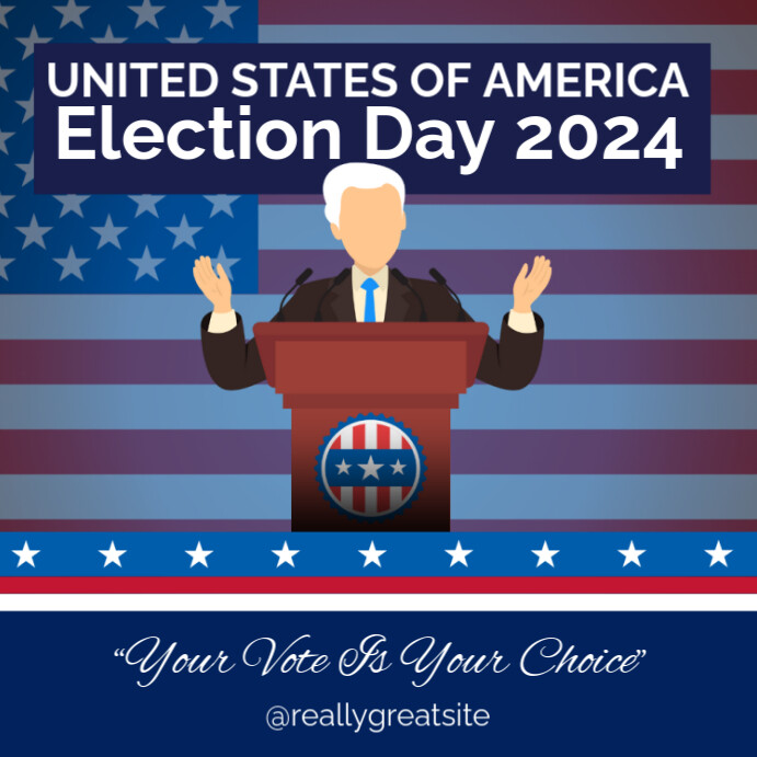 United States of America Election Day 2024 Template | PosterMyWall
