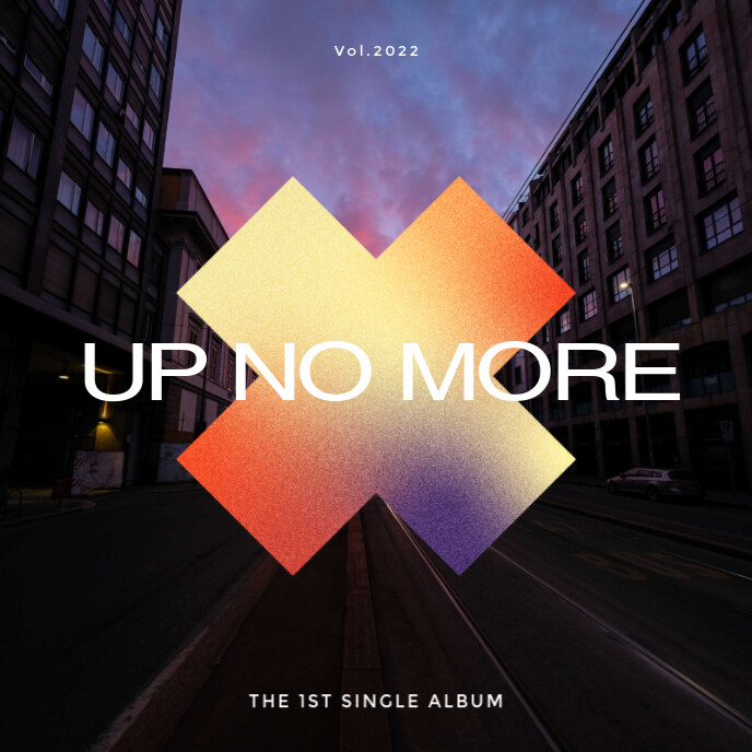 Up No More Album Cover Template | PosterMyWall