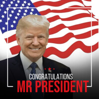 US President Congratulations Post Template | PosterMyWall