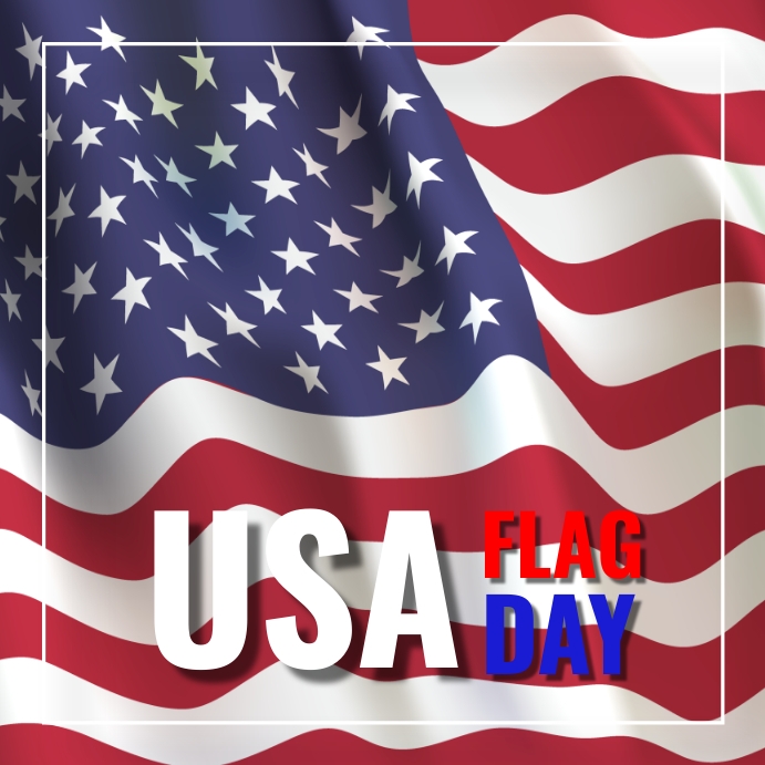 Copy of USA FLAG DAY | PosterMyWall