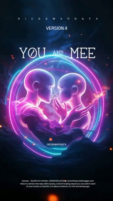 V4 YOU AND ME SPOTIFY VIDEO CANVA AND INSTA REEL Template | PosterMyWall