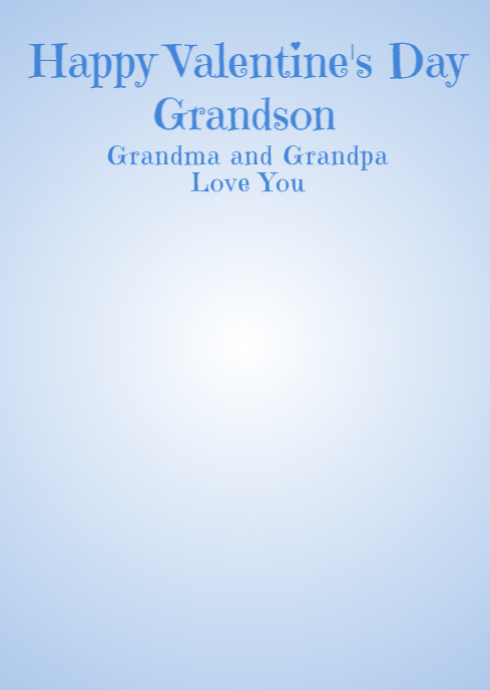 Copy of Valentine's Day Greeting for Grandson | PosterMyWall