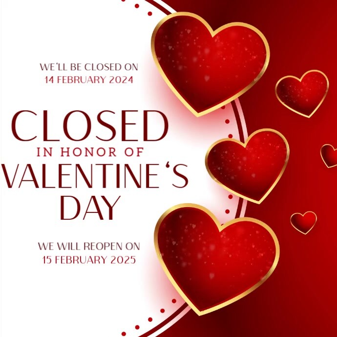 Valentine's day shop closed notice design template | PosterMyWall