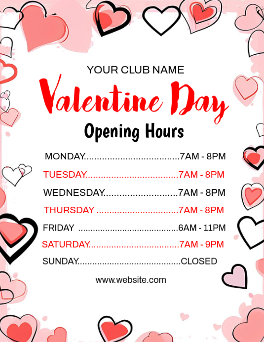 valentine day opening hours Template | PosterMyWall