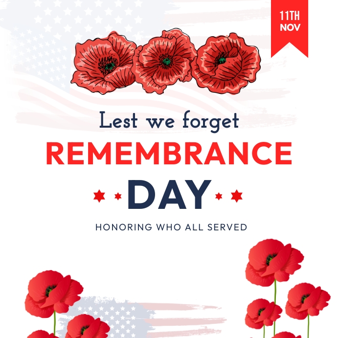 Veteran's Day, Remembrance Day Greeting Template | PosterMyWall