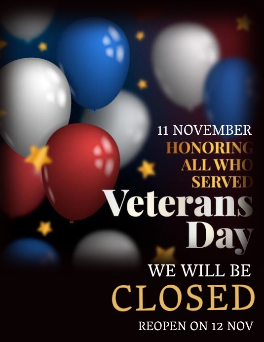 VETERAN'S DAY SHOP CLOSED NOTICE TEMPLATE | PosterMyWall
