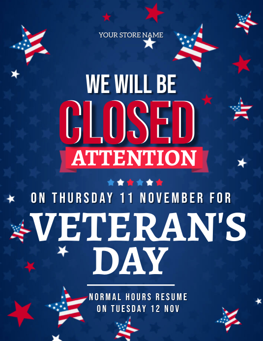 Copy of VETERAN'S DAY SHOP CLOSED NOTICE TEMPLATE | PosterMyWall