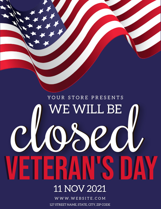 VETERAN'S DAY STORE CLOSED TEMPLATE | PosterMyWall