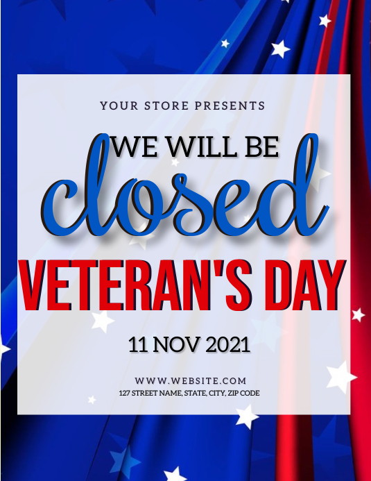 VETERAN'S DAY STORE CLOSED TEMPLATE | PosterMyWall