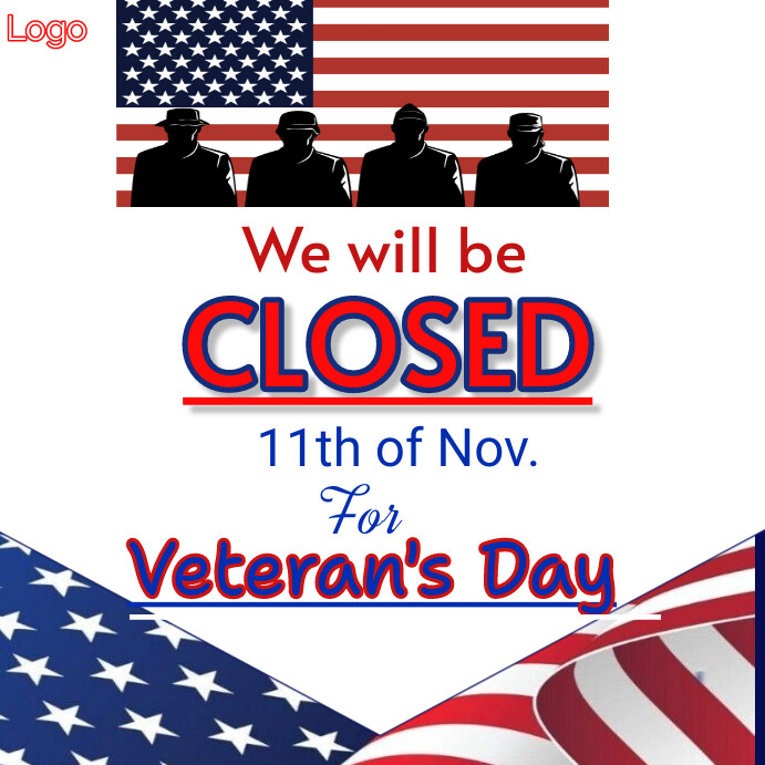 Copy Of Veterans Day Closed PosterMyWall Copy Of Veterans Day Closed PosterMyWall