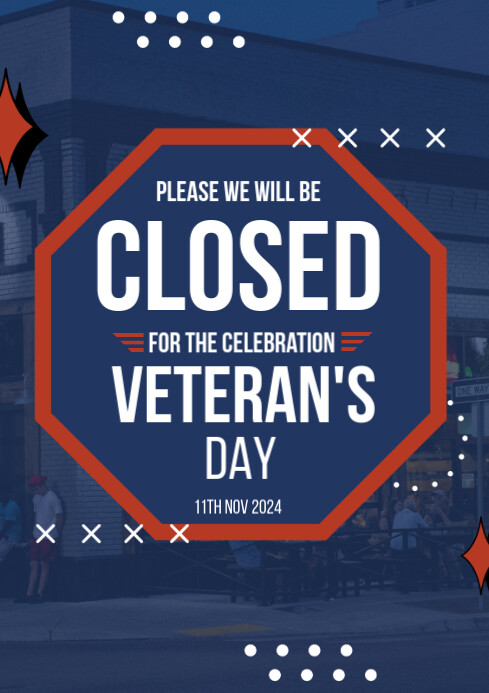 Veterans Day Closed Flyer Template | PosterMyWall
