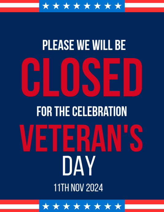 Veterans Day Closed Flyer Templat | PosterMyWall