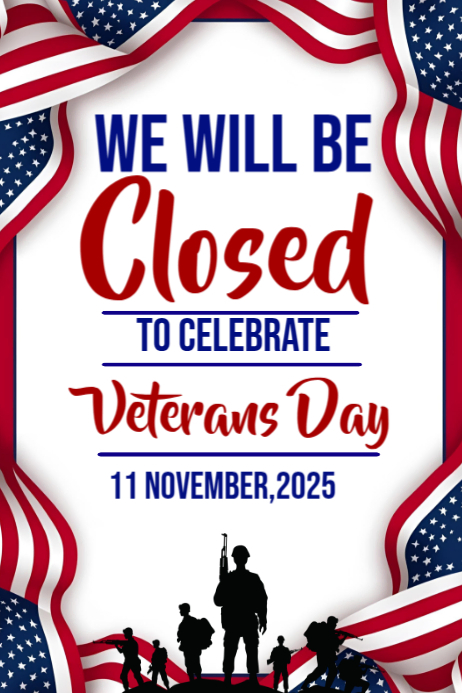 Veterans day closed template 2025 | PosterMyWall