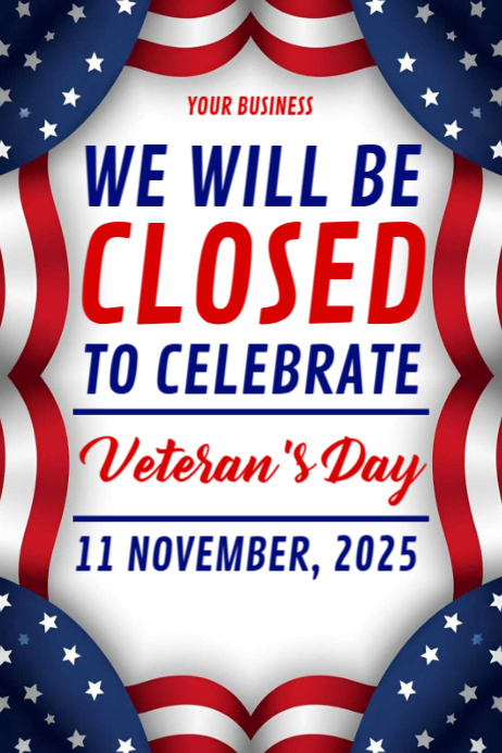 Veterans Day closed template 2025 | PosterMyWall