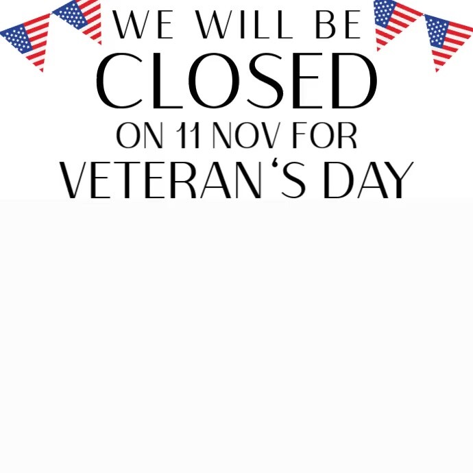 VETERANS DAY SHOP CLOSED SIGN TEMPLATE | PosterMyWall