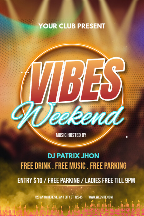vibes weekend Template | PosterMyWall