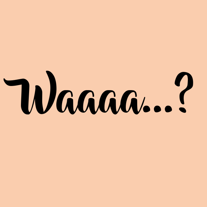 waaaa...? Template | PosterMyWall