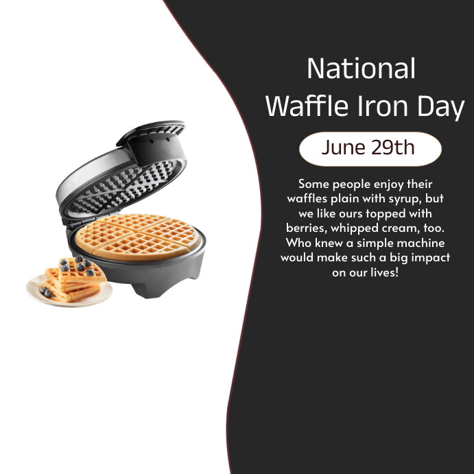 Copy of waffle iron day | PosterMyWall