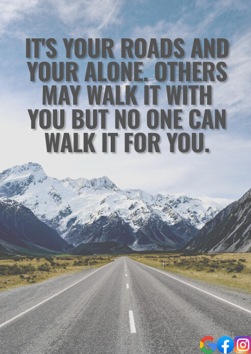 WALK ALONE QUOTE TEMPLATE | PosterMyWall