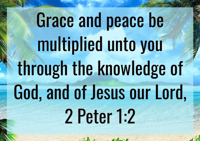 Copy of WALL MOUNT 2 PETER 1:2 | PosterMyWall
