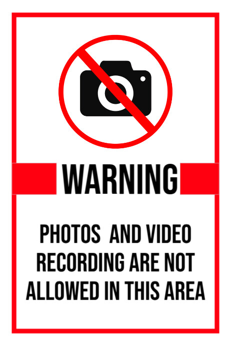 Warning: Photos are not allowed Template | PosterMyWall