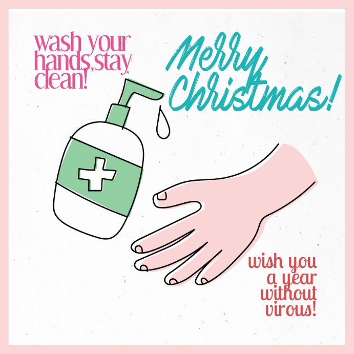 Wash your hands and Merry Christmas! Template | PosterMyWall