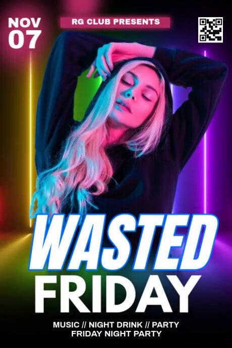 Plantilla de Wasted Friday | PosterMyWall