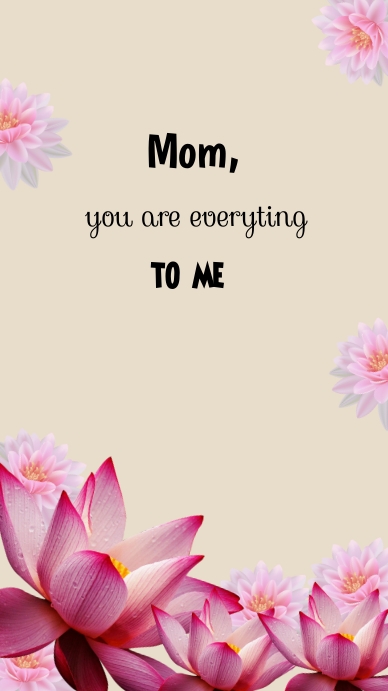 water lily affectionate words for mother Template | PosterMyWall