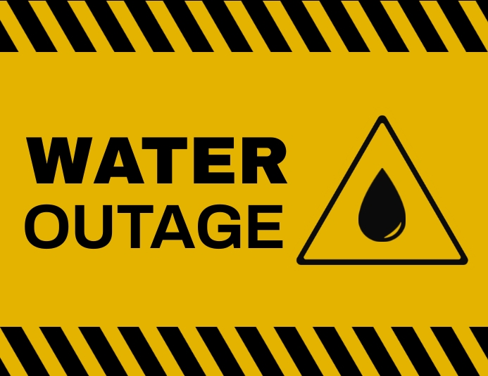 Copy of Water outage sign | PosterMyWall
