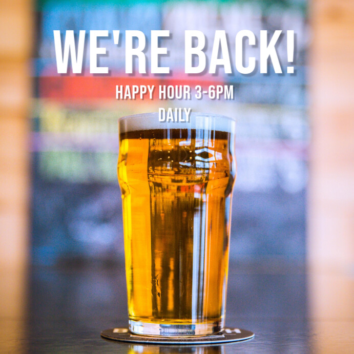 We're Back Template | PosterMyWall