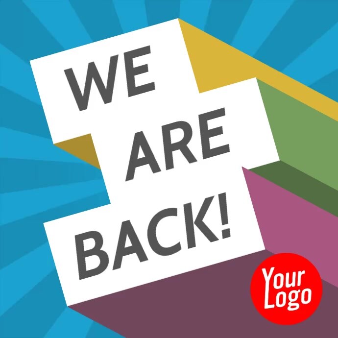 We're back reopening instagram video ad | PosterMyWall