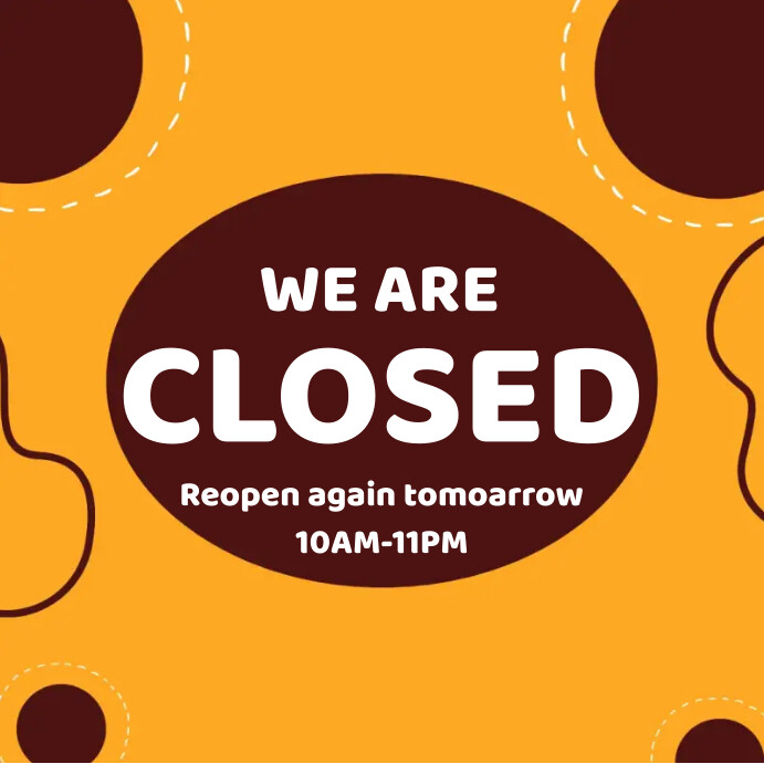 We're closed Template | PosterMyWall