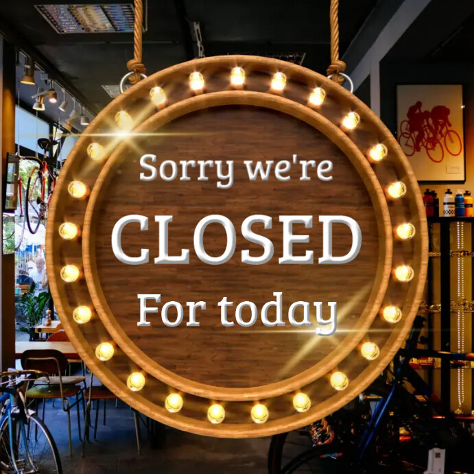 We're closed Template | PosterMyWall