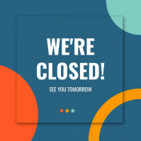 We're closed Template | PosterMyWall