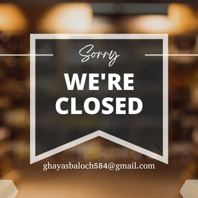 We're closed Template | PosterMyWall