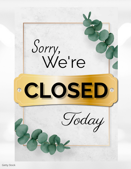 We're Closed Template | PosterMyWall