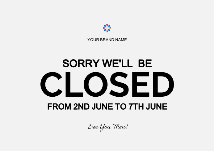 we're closed flyer Template | PosterMyWall
