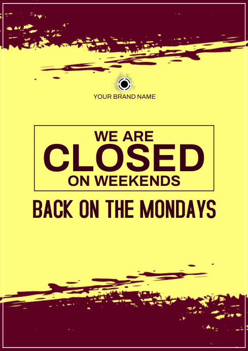 we're closed on weekends Template | PosterMyWall